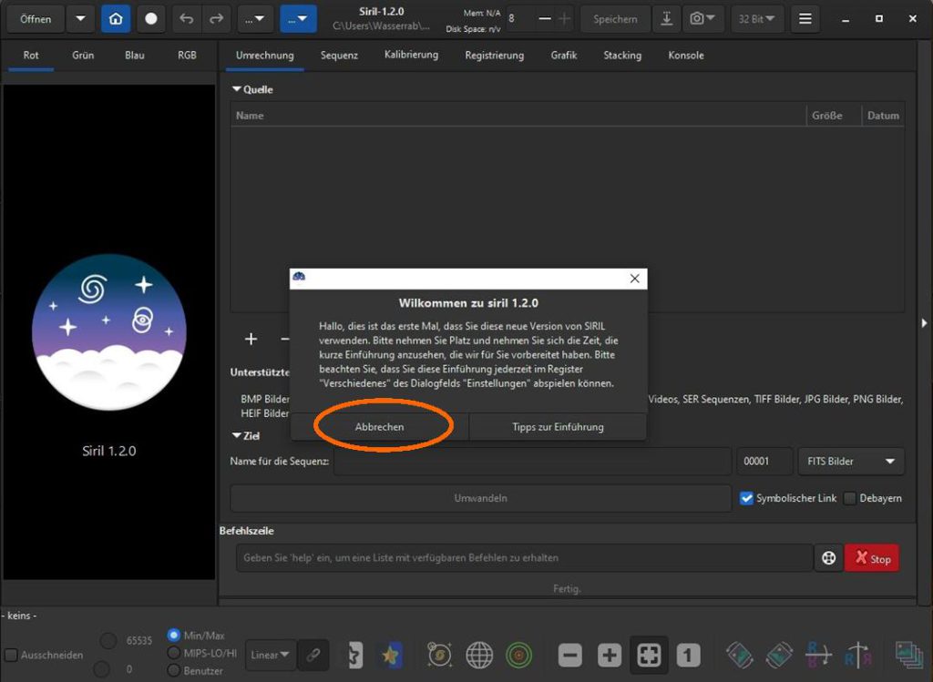 Der Erstaufruf von SIRIL kann etwas dauern. Darum nicht gleich ...